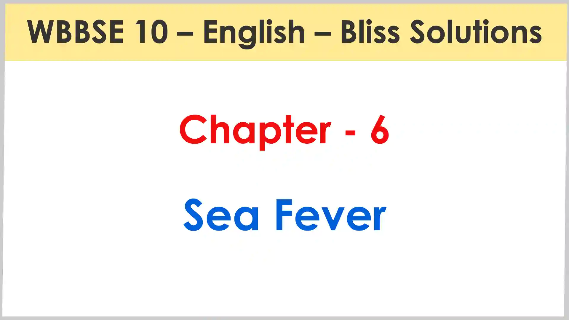 Sea Fever Additional questions and answers - AAtoons Study
