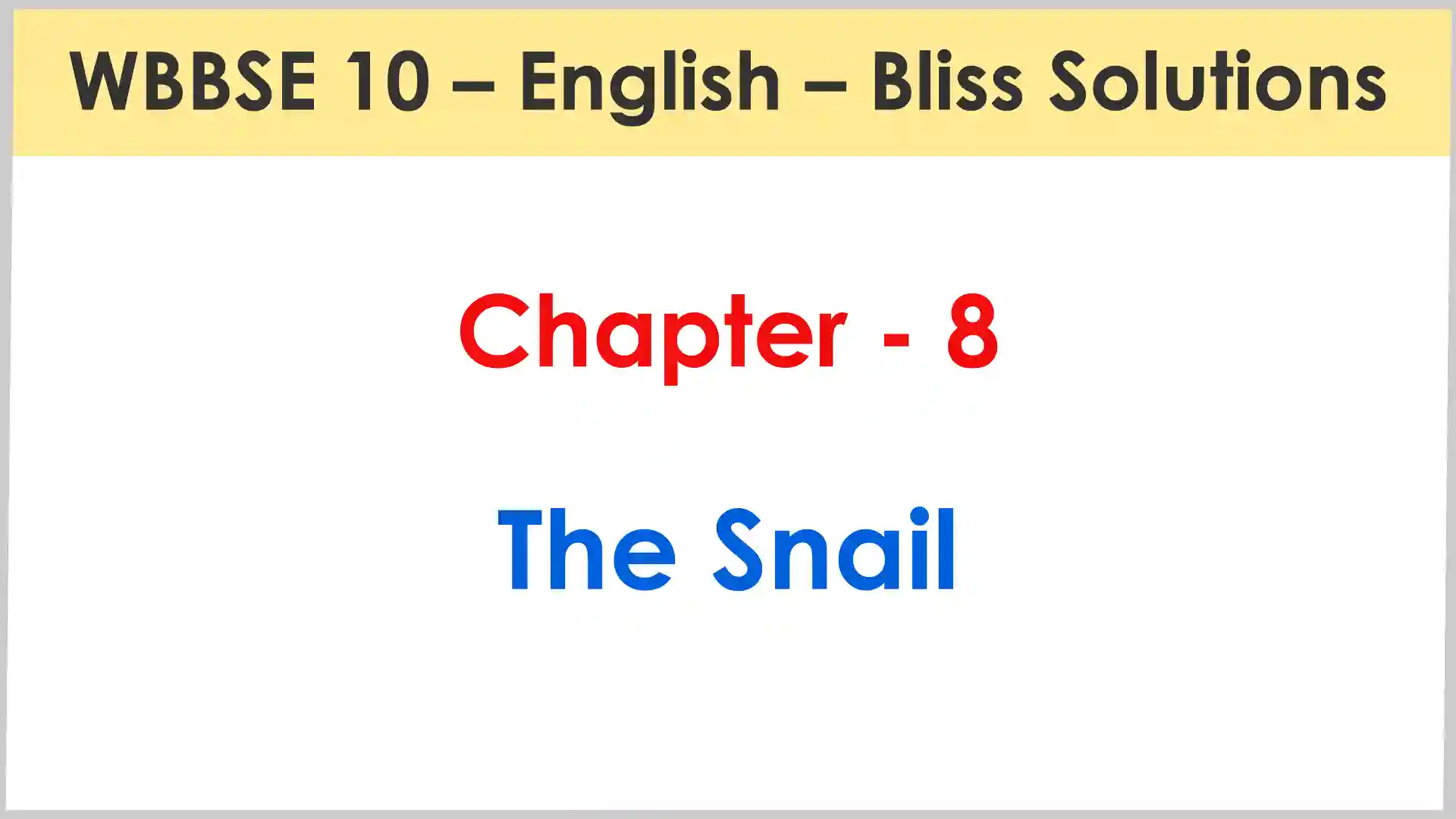 The Snail Additional questions and answers - AAtoons Study